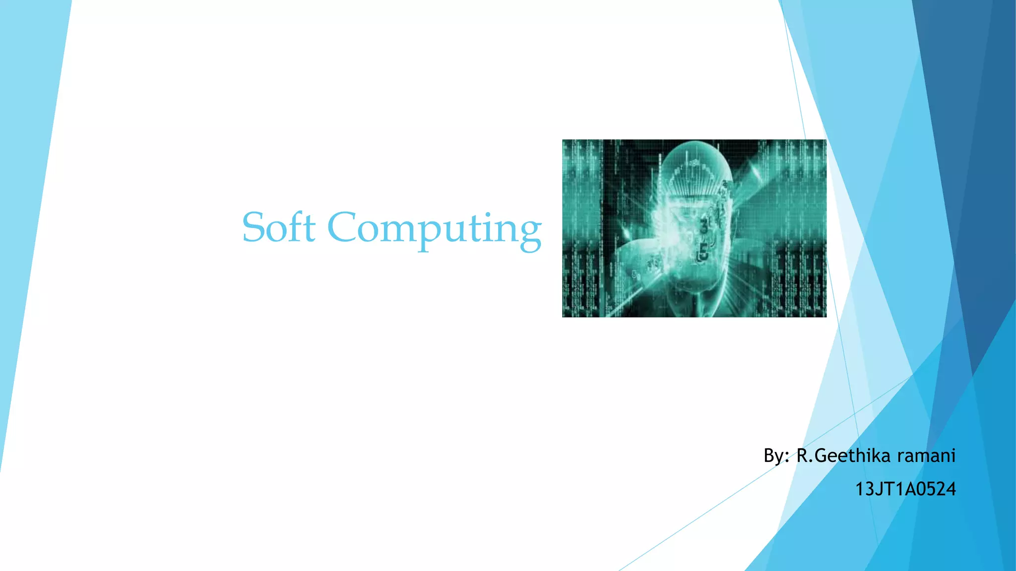 Introduction To Soft Computing Ppt 6316