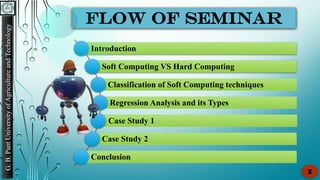 Soft computing techniques and regression techniques | PPT