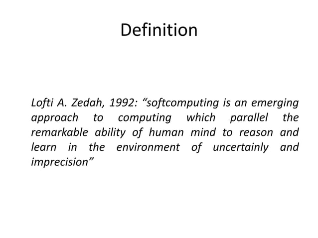 Soft computing01 | PPTX | Artificial Intelligence | Technology & Computing
