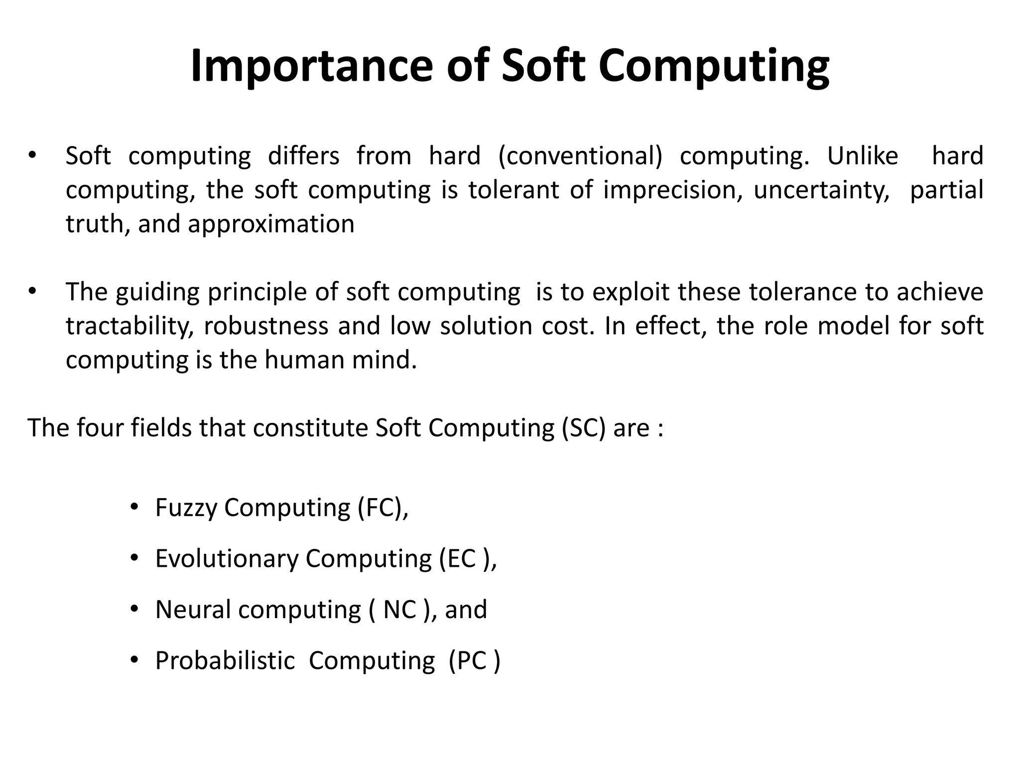 Softcomputingintroductionppt
