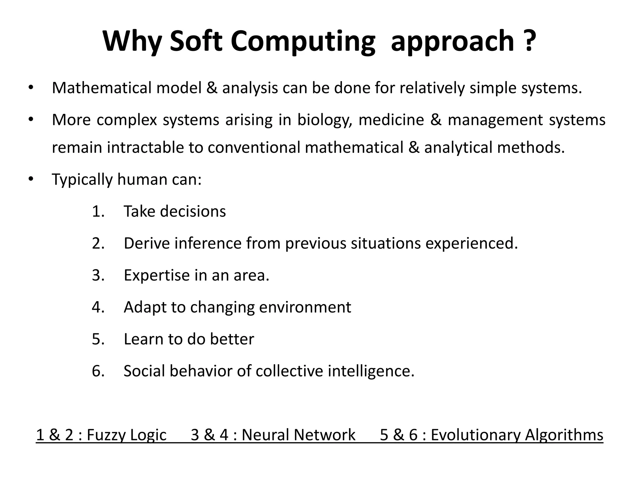 Softcomputingintroductionppt