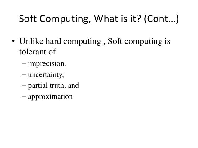 An Introduction To Soft Computing 