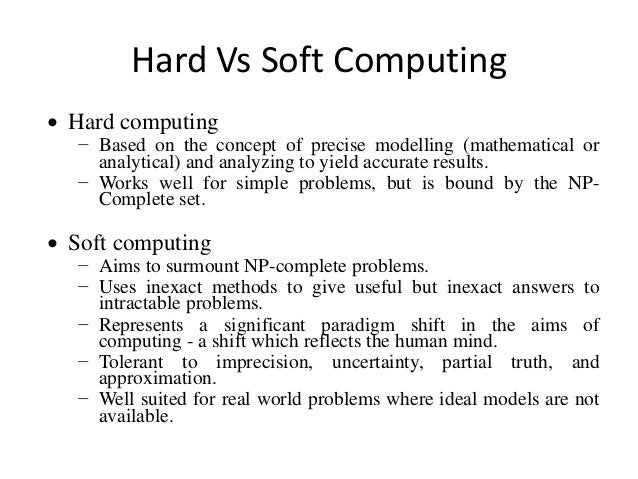 An Introduction To Soft Computing