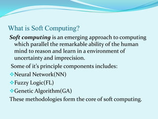 Soft computing | PPTX