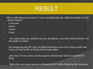 Estimation of chemicals in Soft drinks | PPTX