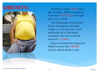 Soft drinks and its harmful effects | PPTX