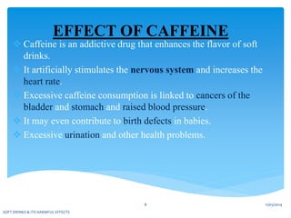 Soft drinks and its harmful effects | PPTX
