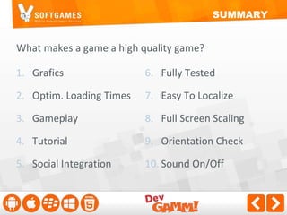 Softgames: Top 10 Tips How To Sell Your HTML5 Game | PPTX