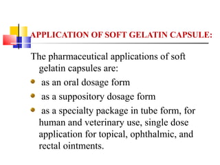 softgelatincapsule-150816041330-lva1-app6892.pdf