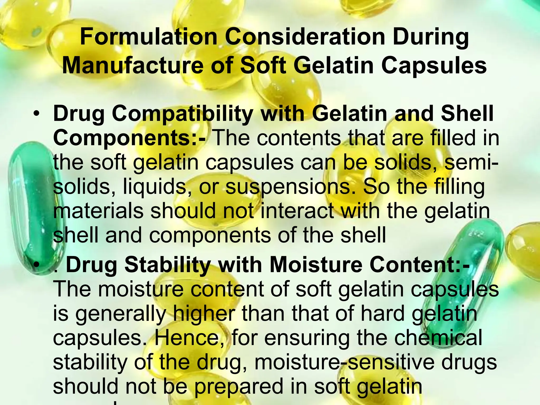 SOFT GELATIN CAPSULE AND ITS MANUFACTURING.pptx