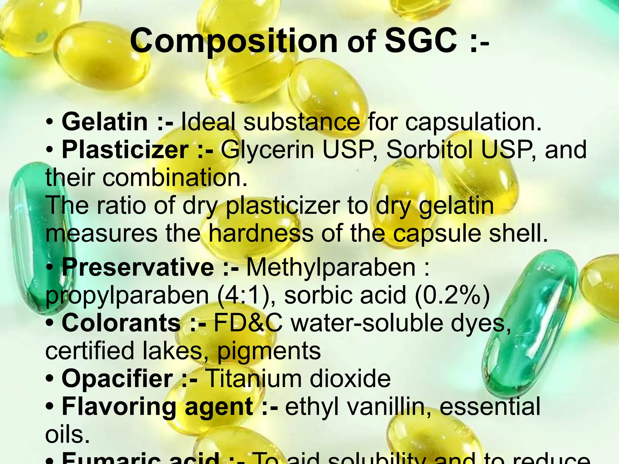 SOFT GELATIN CAPSULE AND ITS MANUFACTURING.pptx