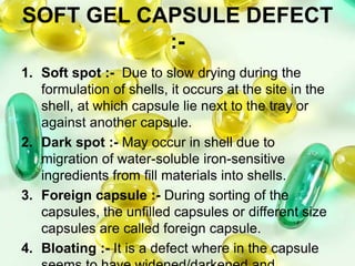 SOFT GELATIN CAPSULE AND ITS MANUFACTURING.pptx