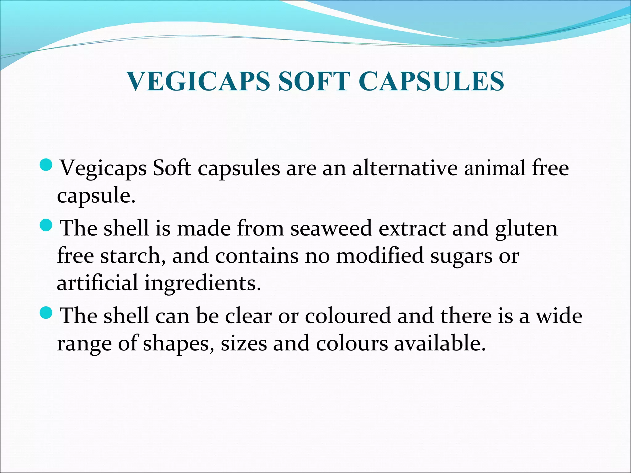 Soft gelatin capsules | PPT