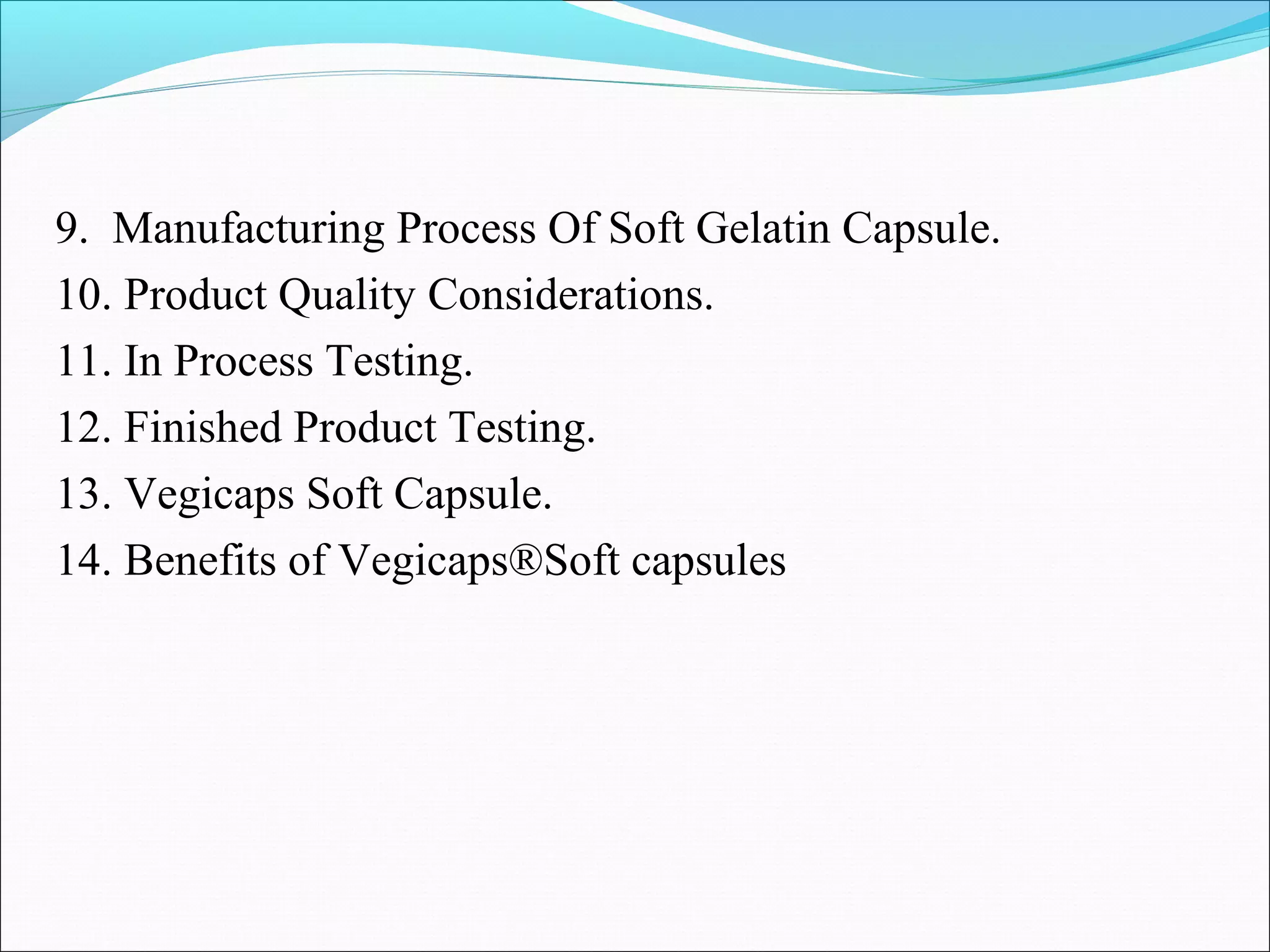 Soft gelatin capsules | PPT