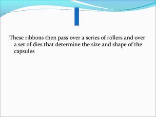 Soft gelatin capsules | PPT