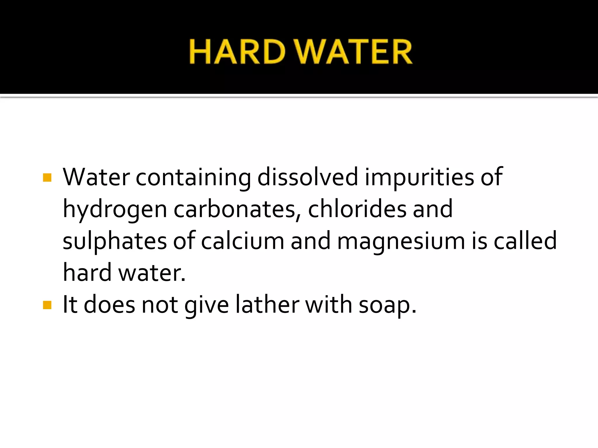 Soft, hard and heavy water, by Saliha Rais, for grade 9. | PPTX