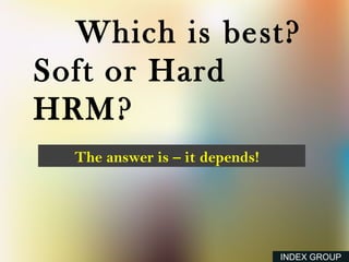 Soft & Hard Model of HRM | PPT