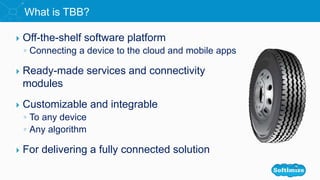 Softimize TBB IoT = device + cloud | PPTX | Cloud Computing | Internet