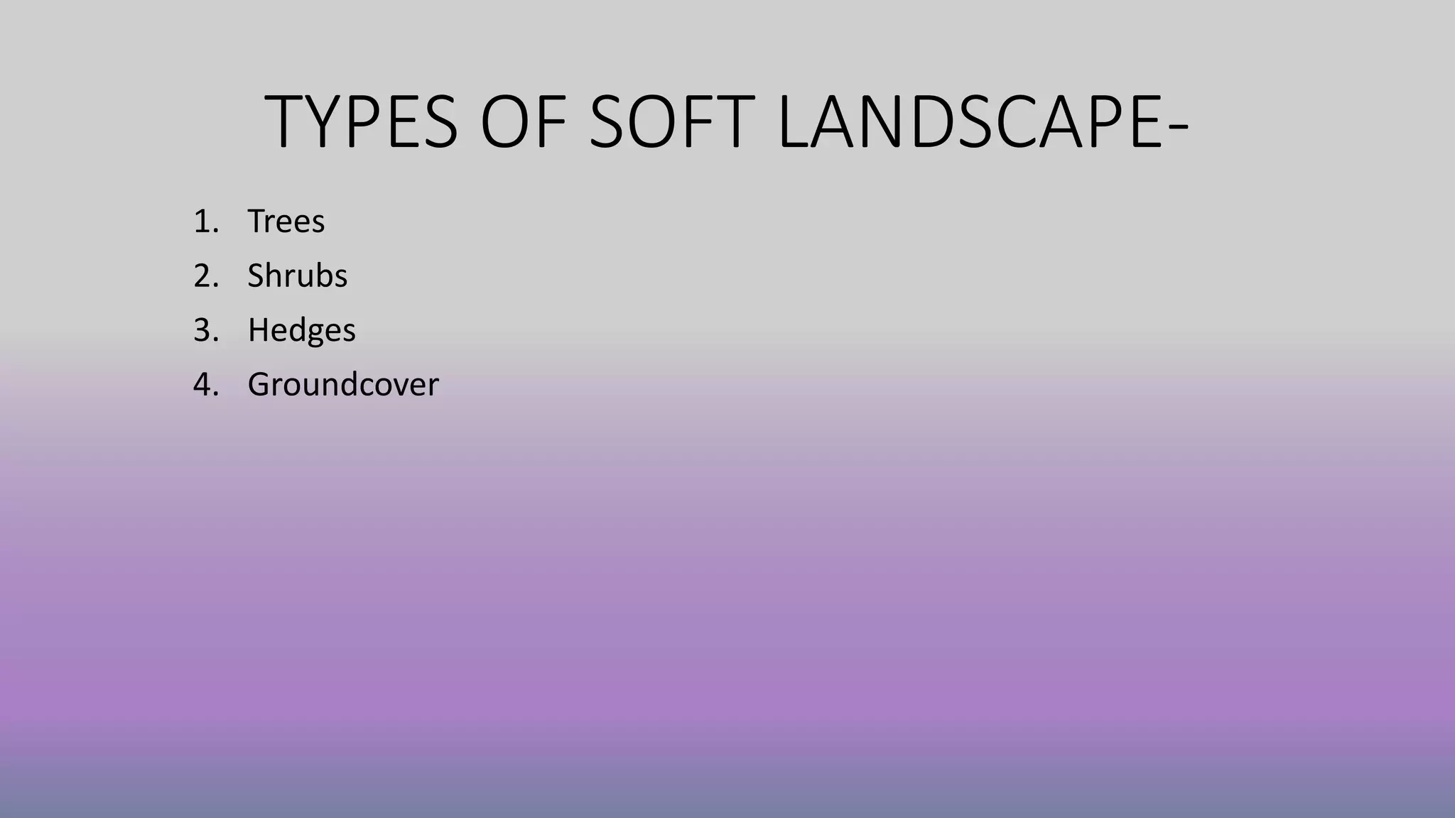 Soft landscape | PPTX