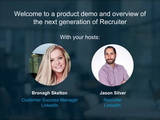 The Next Generation of Recruiter [Webcast] | PPT