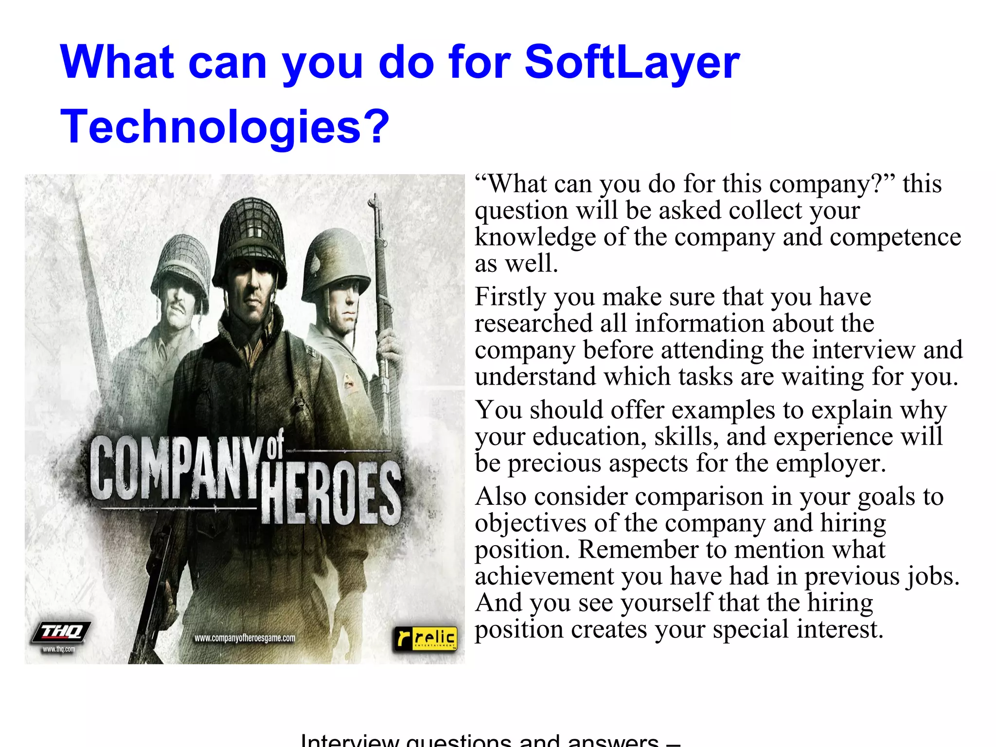 Soft layer technologies interview questions and answers | PPT