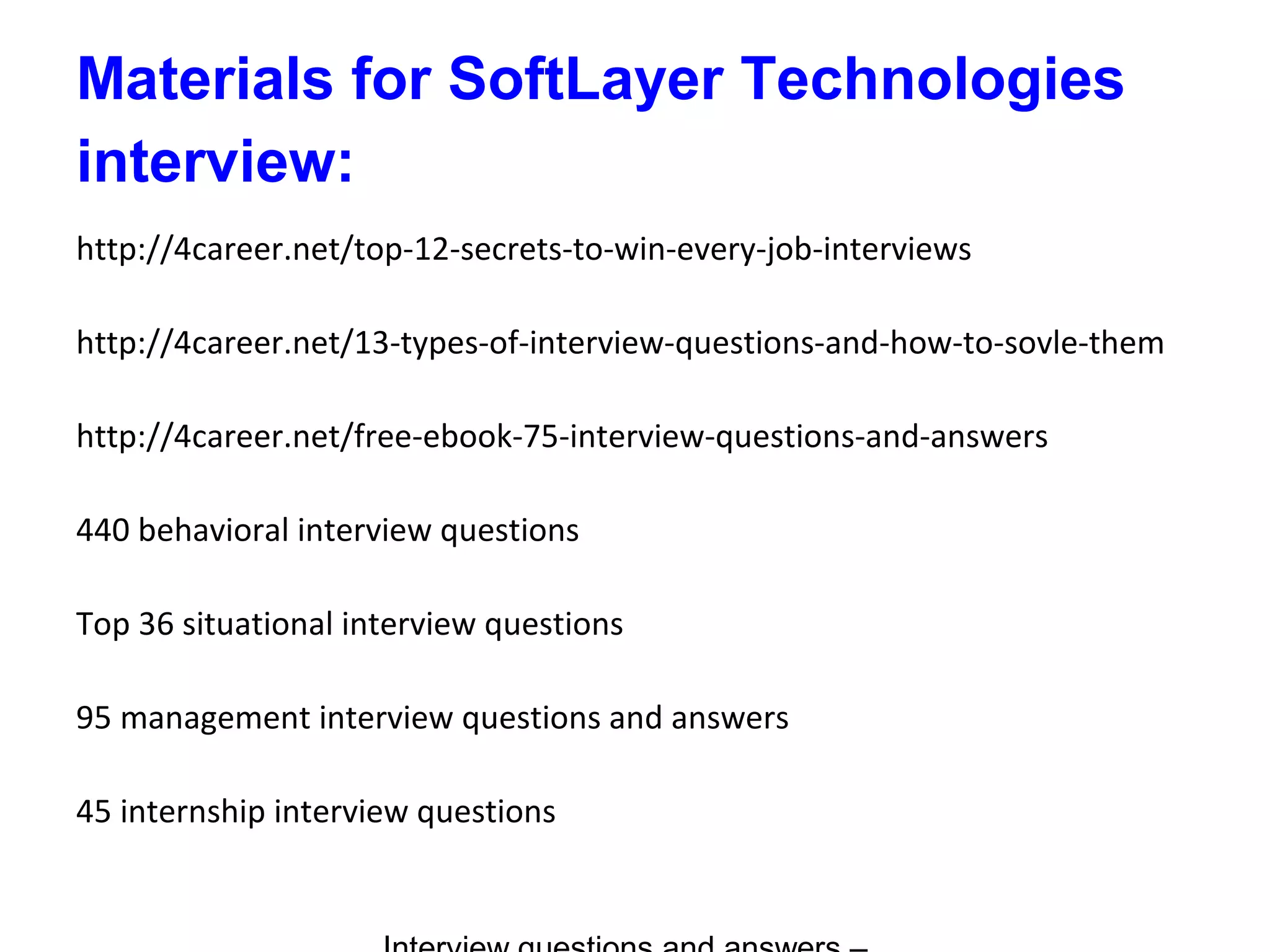 Soft layer technologies interview questions and answers | PPT