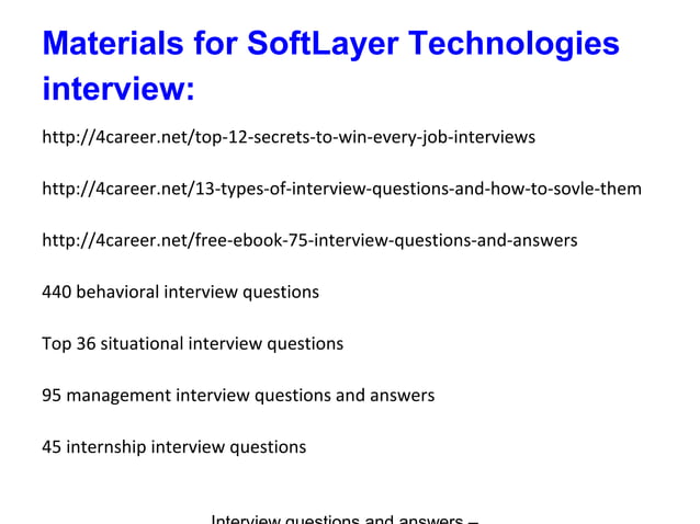 Soft layer technologies interview questions and answers | PPT