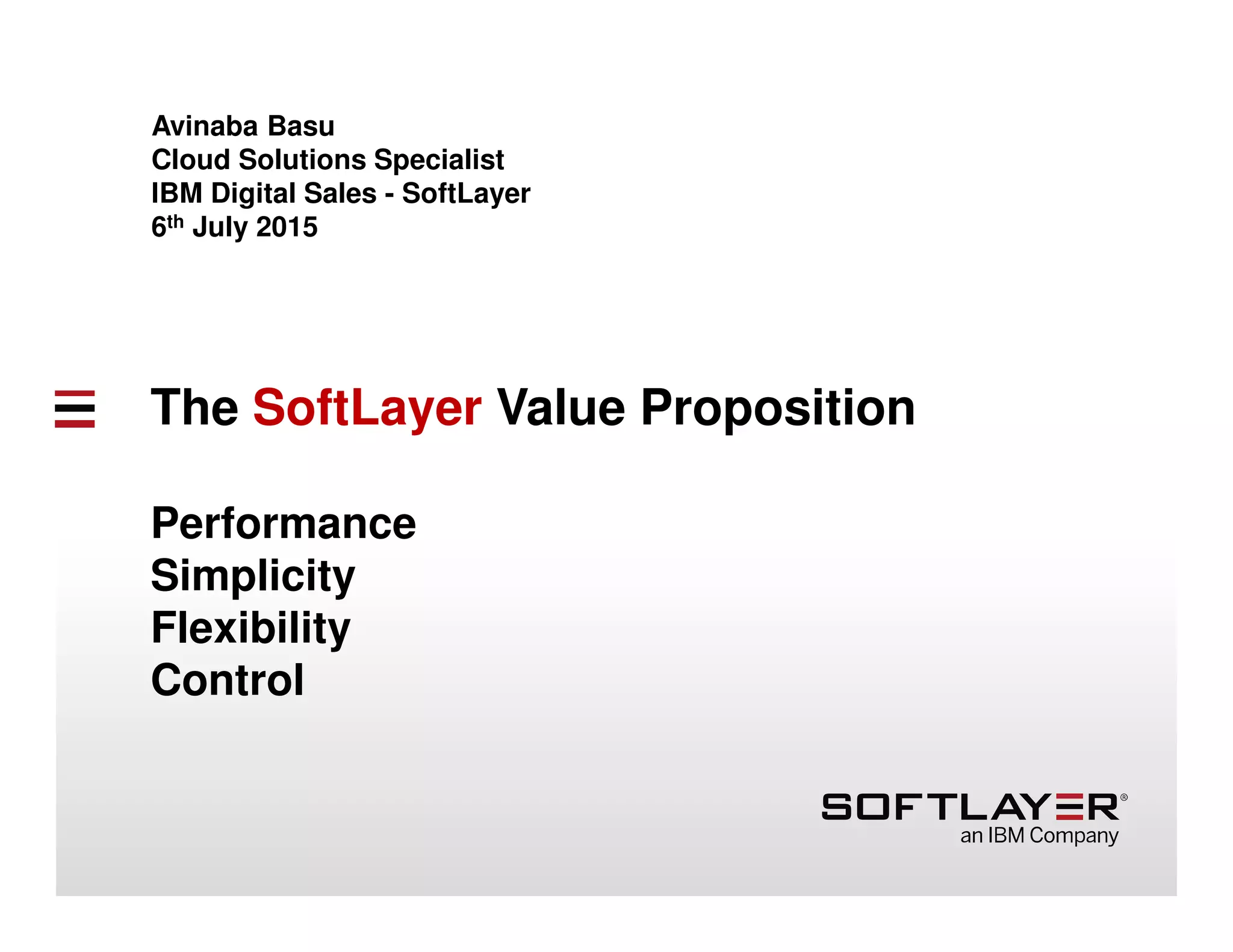 SoftLayer Value Proposition v1.04
