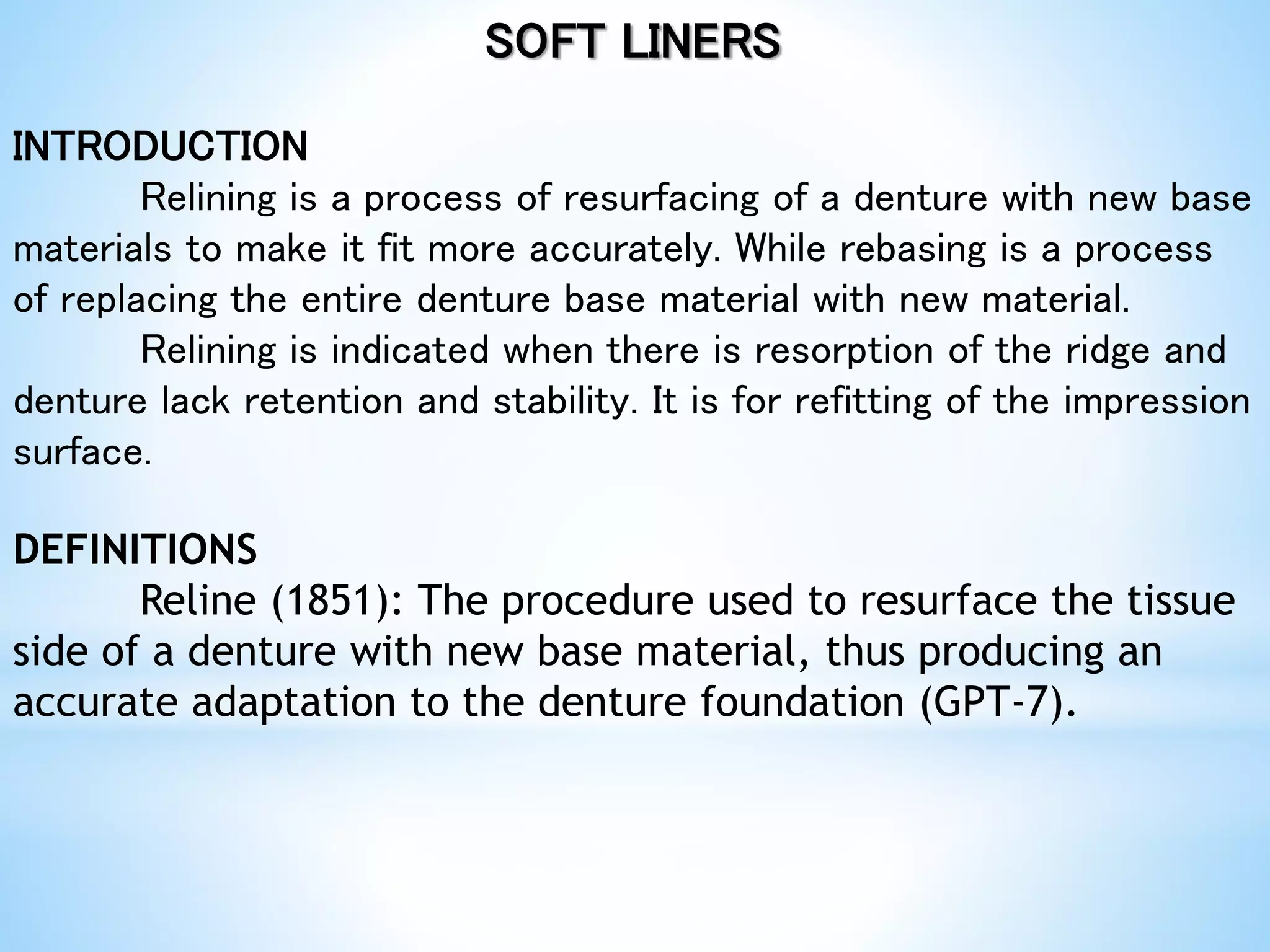 Soft liners and tissue conditioners | PPTX