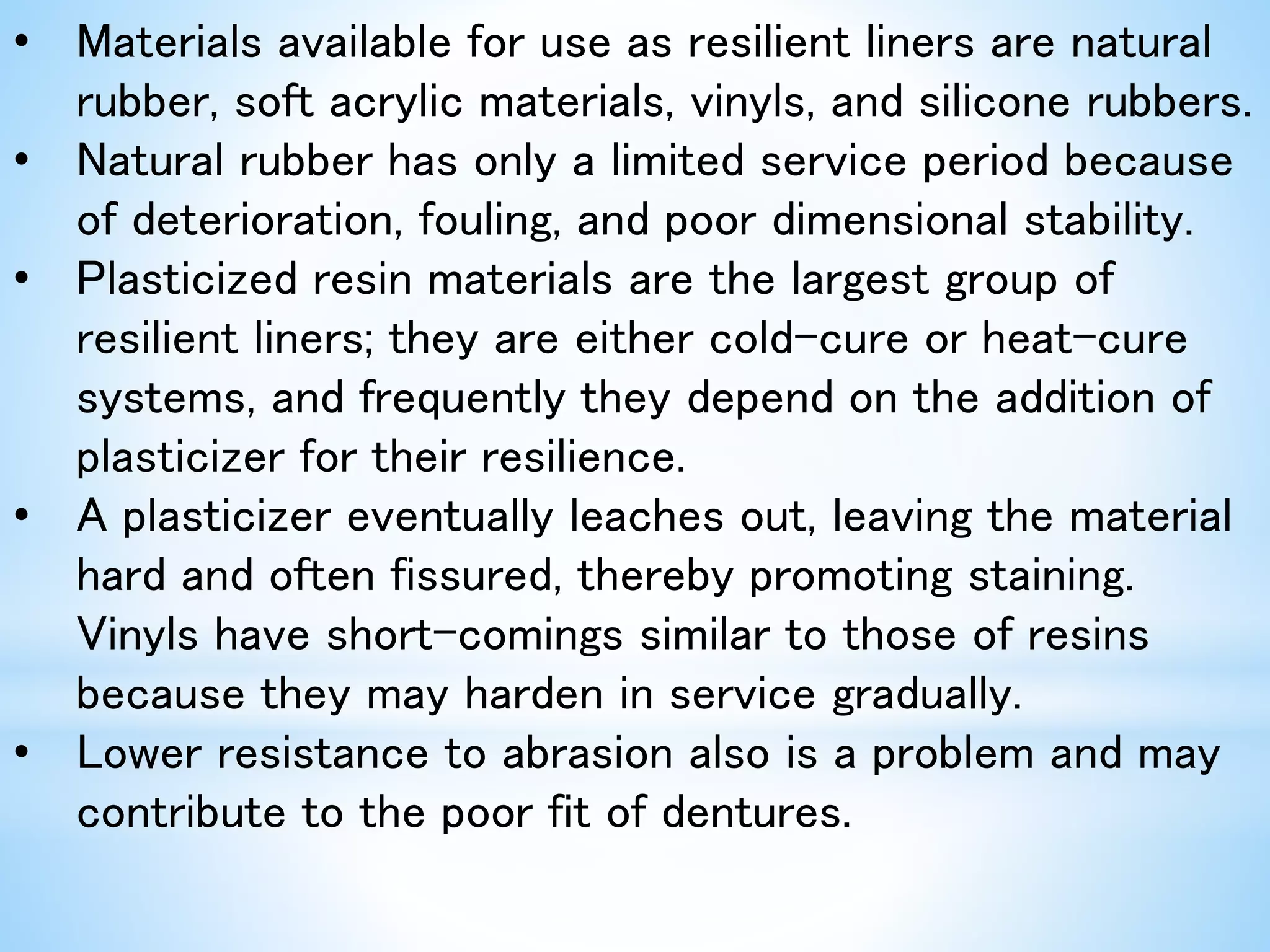 Soft liners and tissue conditioners | PPTX