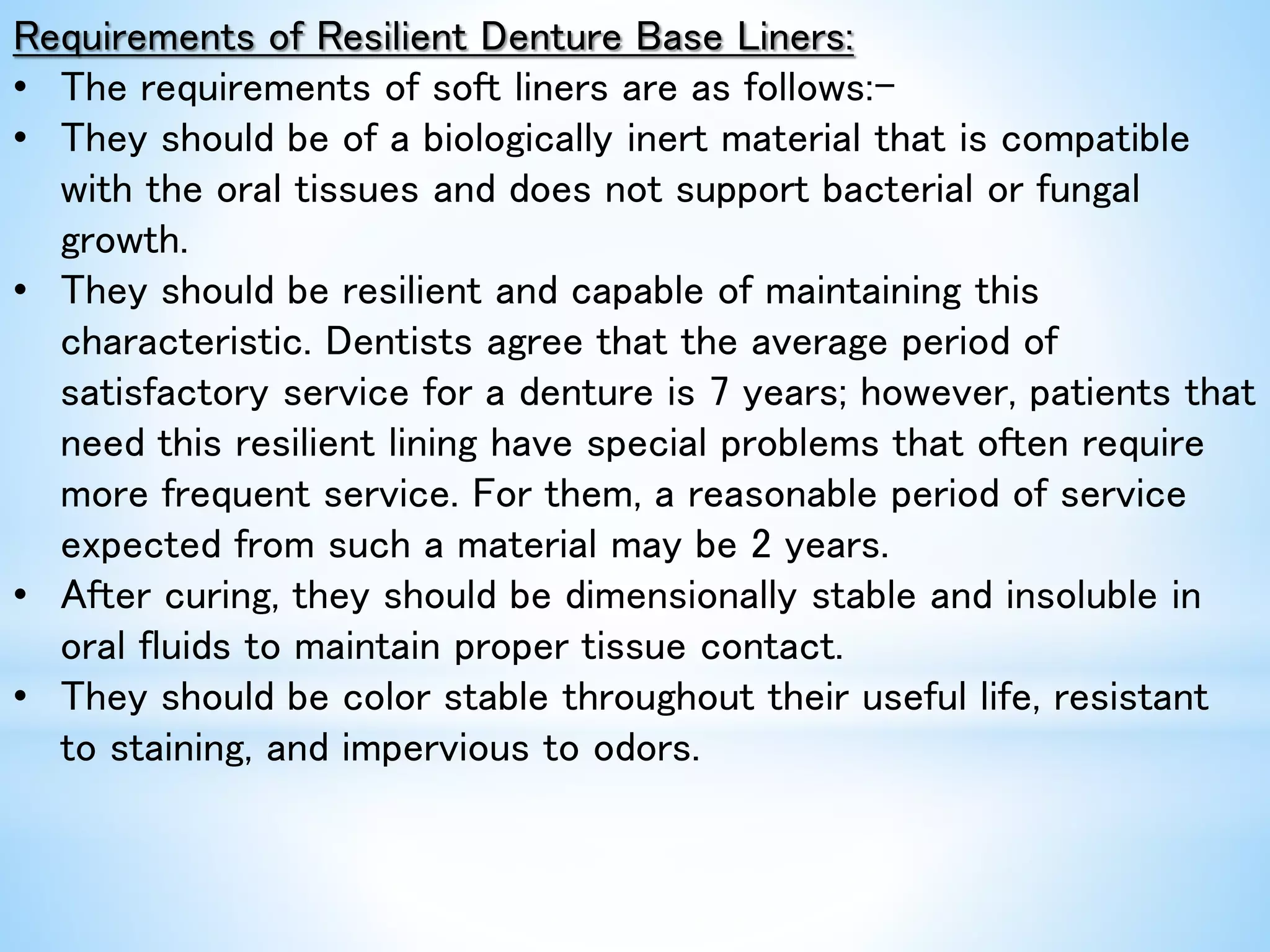 Soft liners and tissue conditioners | PPTX