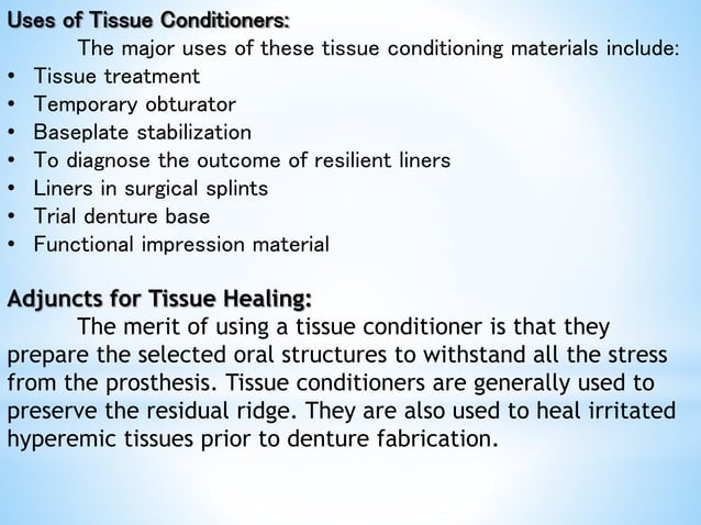 Soft liners and tissue conditioners | PPTX | Dental Health | Diseases ...