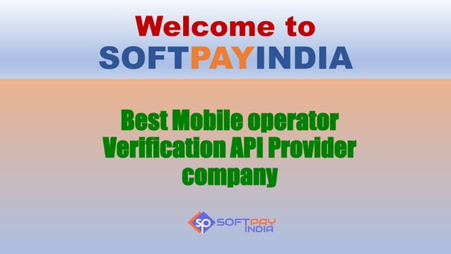 Softpay Mobile operator Verification API Company.pptx