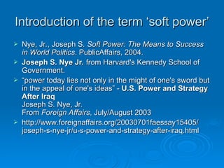 Soft Power and Hard Power. - the difference of different approach | PPT