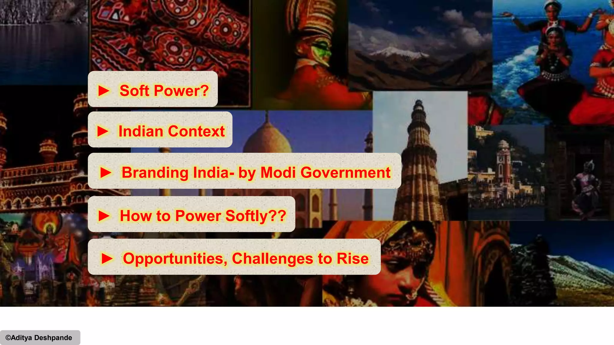 Soft power of India: Brief Analysis | PPTX
