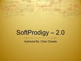 SoftProdigy 2.0 | PPTX | Career Advice | Careers