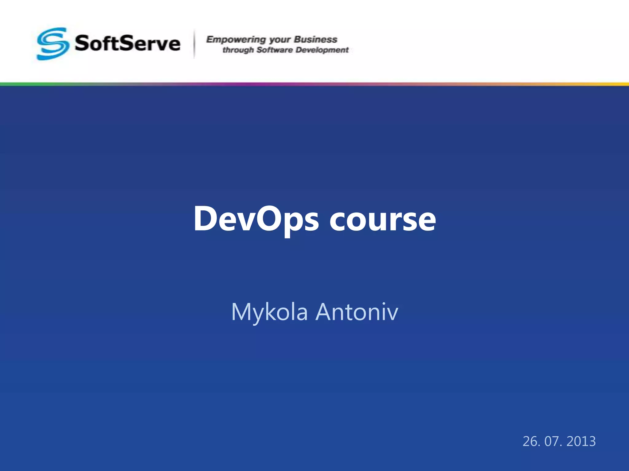 Soft serve devops | PPT