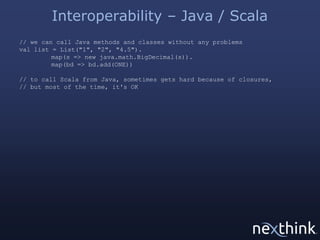 Softshake 2013: 10 reasons why java developers are jealous of Scala developers | PPT