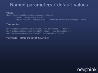 Softshake 2013: 10 reasons why java developers are jealous of Scala developers | PPT
