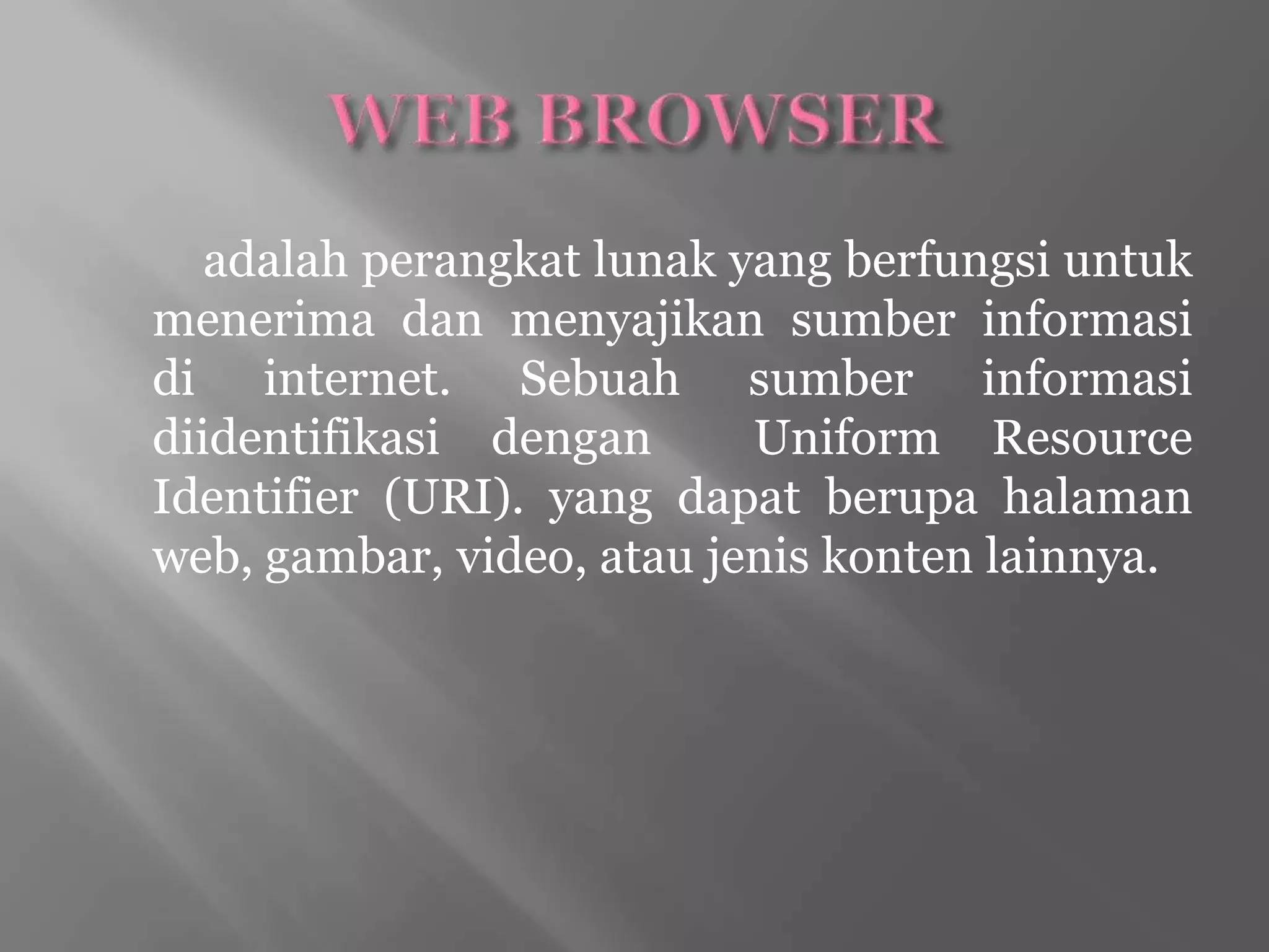 Perkembangan Teknologi Web Browser | PPTX
