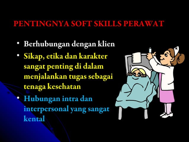 Soft skills perawat | PPT