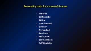Soft skills and Personality Traits at different stages of the career ...