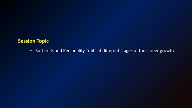 Soft skills and Personality Traits at different stages of the career ...