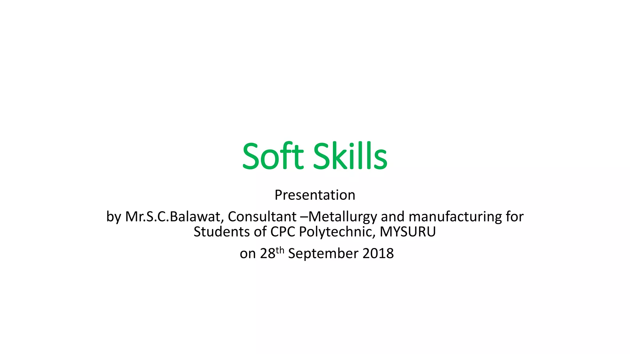 Soft skills Presentation for CPC Polytechnic,MYSURU Students | PPT