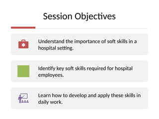 Soft Skills for Hospital Employees - Empowering Employees ...