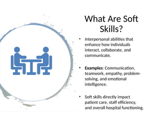 Soft Skills for Hospital Employees - Empowering Employees ...