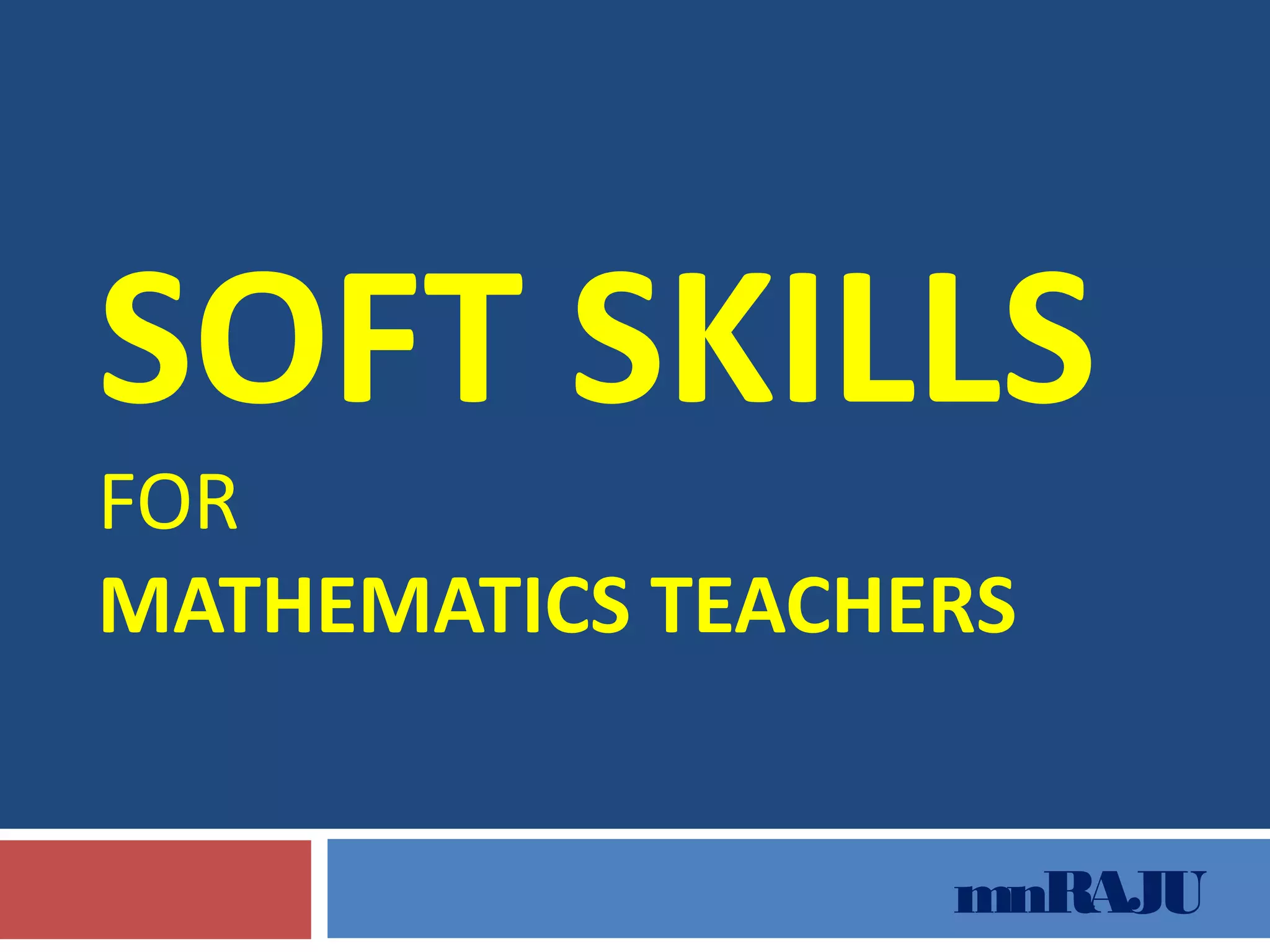 Soft Skills for Maths Teachers | PPT
