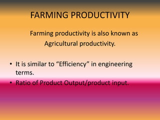 farming productivity management | PPTX