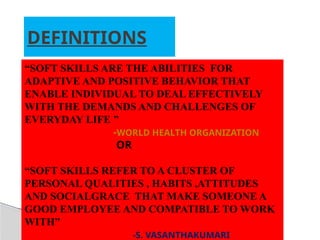 SOFT SKILLS PRESENTATion on the soft skills | PPTX