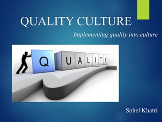 Quality Culture | PPTX